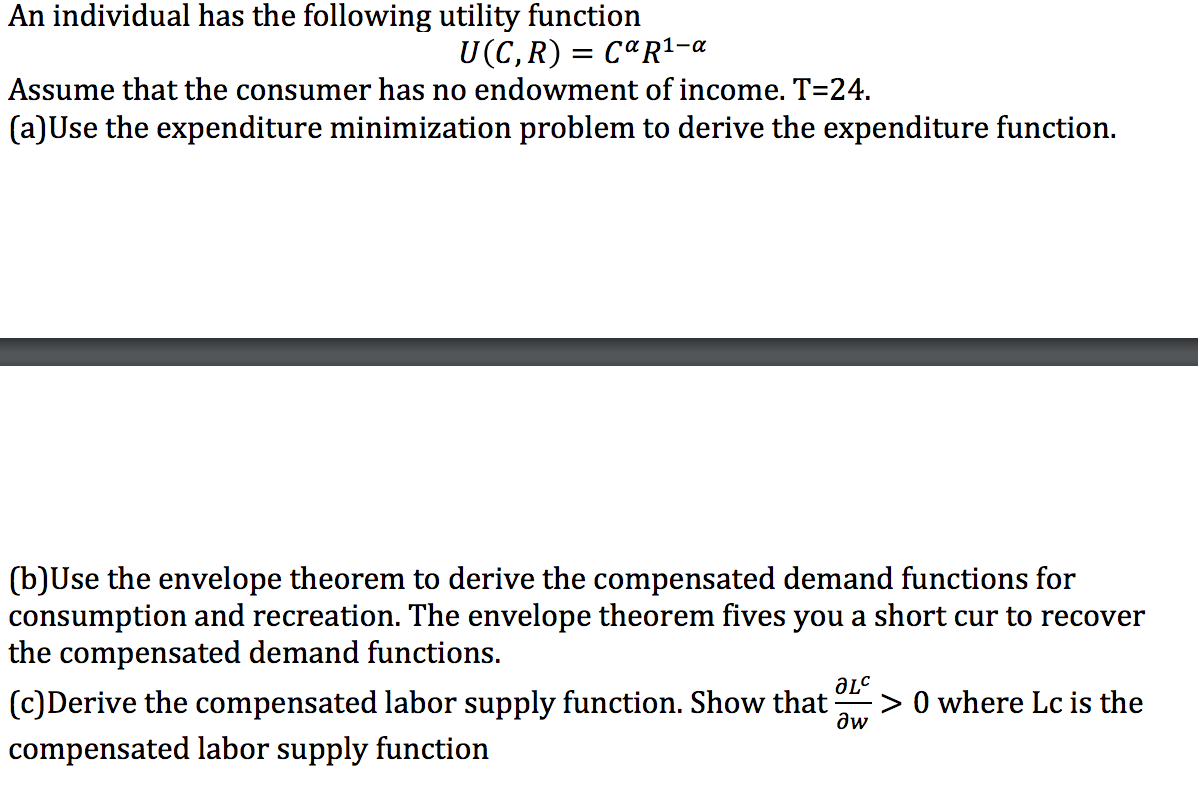 Solved An individual has the following utility function | Chegg.com