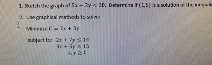 Solved Sketch the graph of 5x - 2y