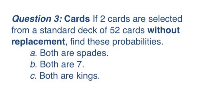 Solved Cards If 2 cards are selected from a standard deck of | Chegg.com