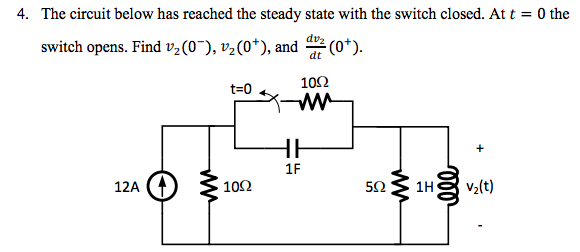 Solved 4. The circuit below has reached the steady state | Chegg.com