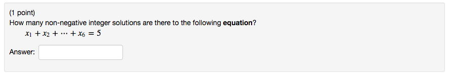 Solved (1 point) How many non-negative integer solutions are | Chegg.com