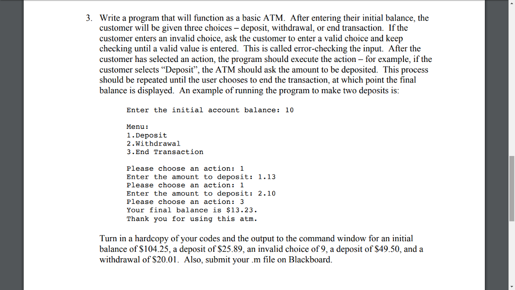 Solved Write A Program That Will Function As A Basic Atm