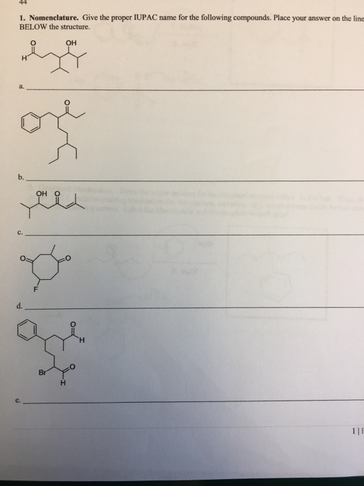 Solved Nomenclature. Give the proper IUPAC name for the | Chegg.com