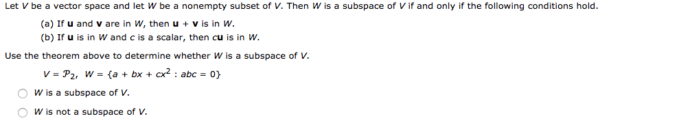 Solved Let V be a vector space and let W be a nonempty | Chegg.com