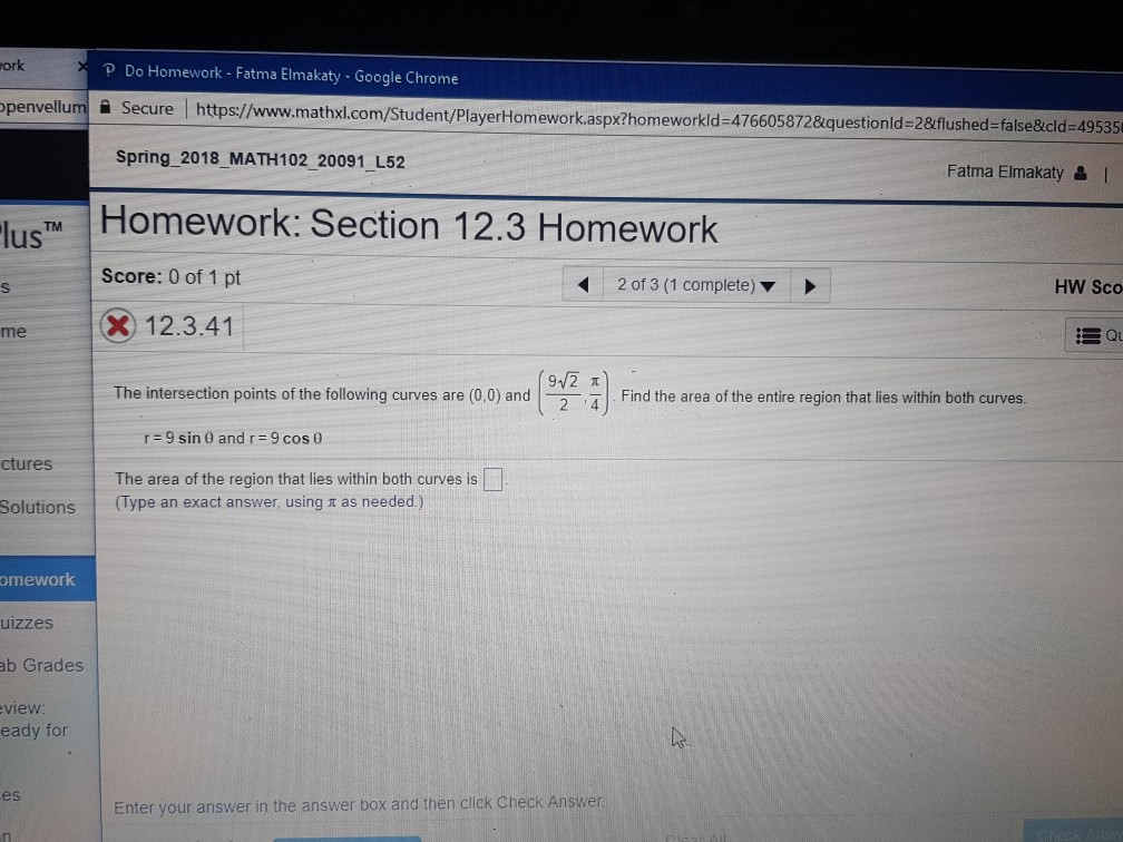 Solved ork P Do Homework- Fatma Elmakaty - Google Chrome | Chegg.com