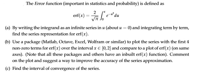 Solved The Error function (important in statistics and | Chegg.com