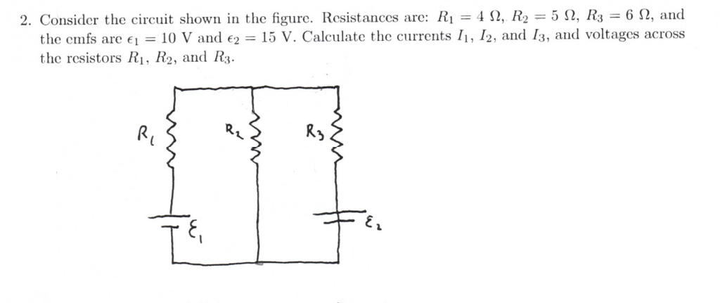 Solved Consider the circuit shown in the figure. Resistances | Chegg.com