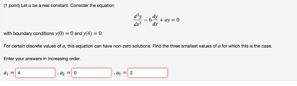 Solved Let a be a real constant. Consider the equation | Chegg.com