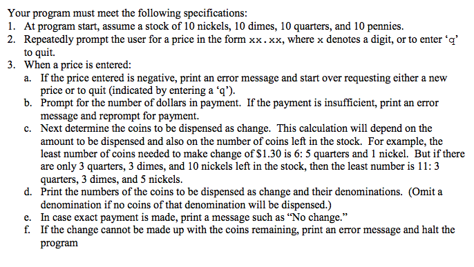 Solved Your program must meet the following specifications | Chegg.com