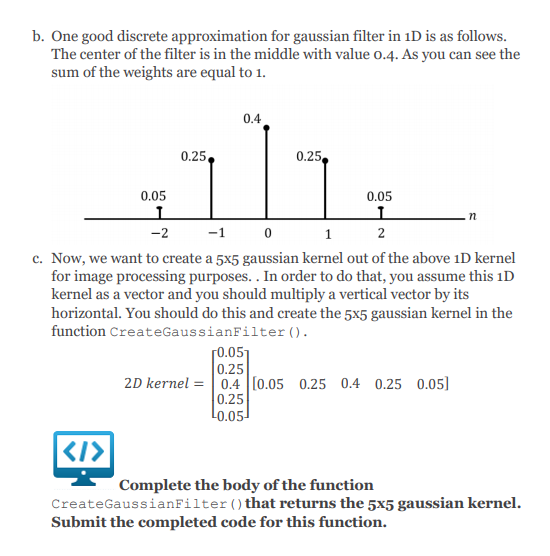Gaussian Filter I Gaussian Kernel A Gaussian