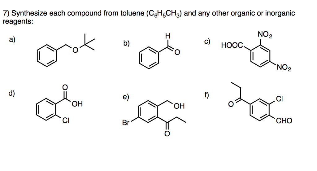 Solved Synthesize each compound from toluene (C6H5CH3) and | Chegg.com