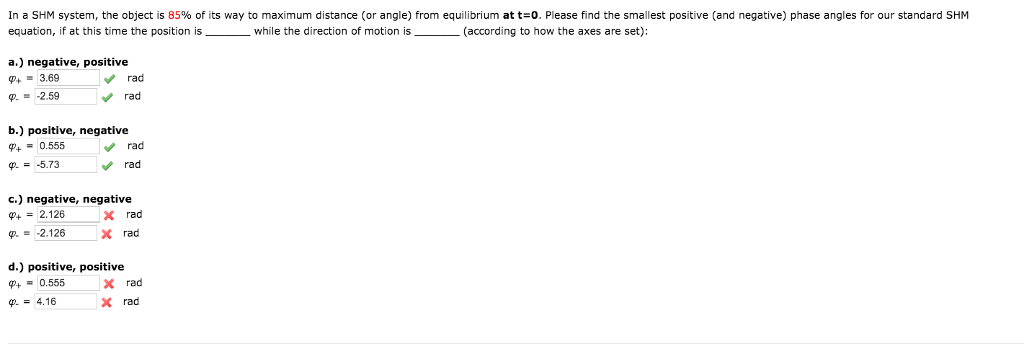 Solved In A SHM System The Object Is 85 Of Its Way To Chegg solved-in-a-shm-system-the-object-is-85-of-its-way-to-chegg