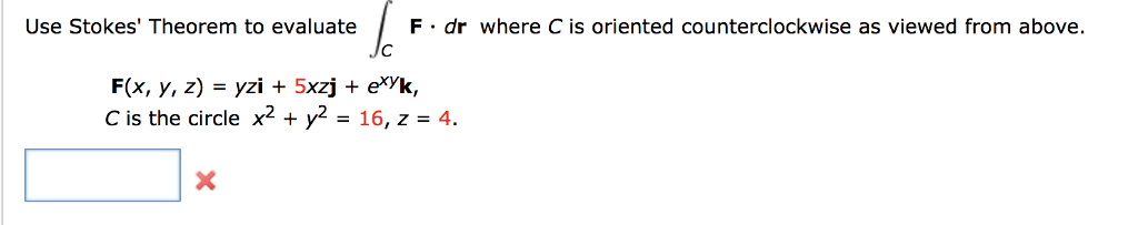 Solved Use Stokes' Theorem to evaluate F. dr where C is | Chegg.com