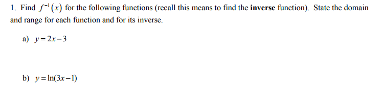 Solved Find f^-1(x) for the following functions (recall this | Chegg.com