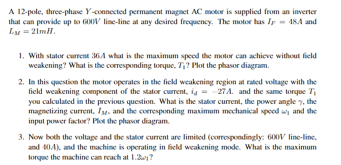 Solved A 12-pole, three-phase Y-connected permanent magnet | Chegg.com