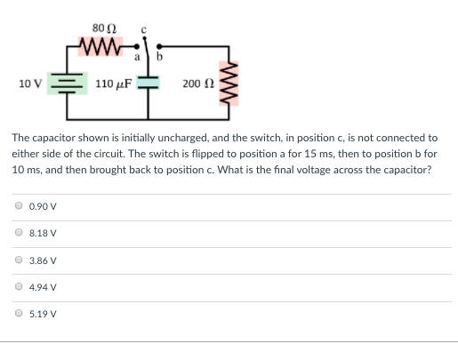 Solved 801) 20012 The capacitor shown is initially | Chegg.com