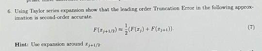 Solved 6. Using Taylor series expansion show that the | Chegg.com
