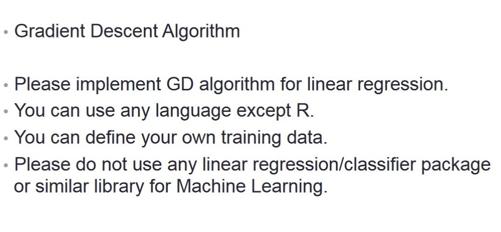 Solved Please implement GD algorithm for linear regression. | Chegg.com