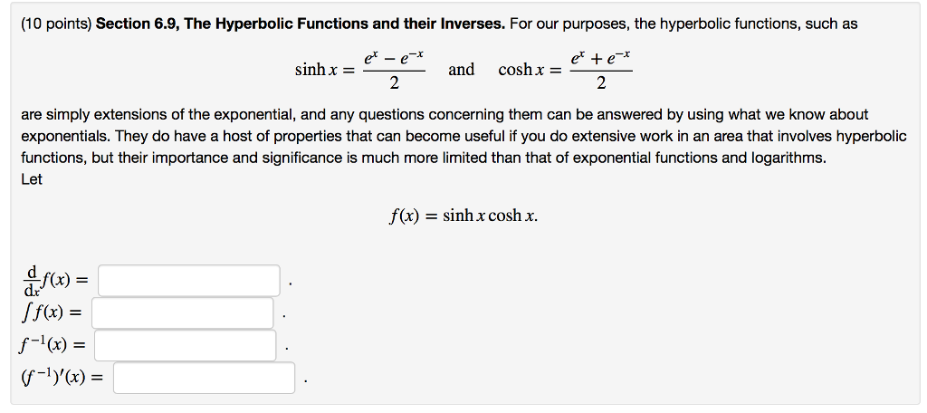 Solved (10 points) Section 6.9, The Hyperbolic Functions and | Chegg.com