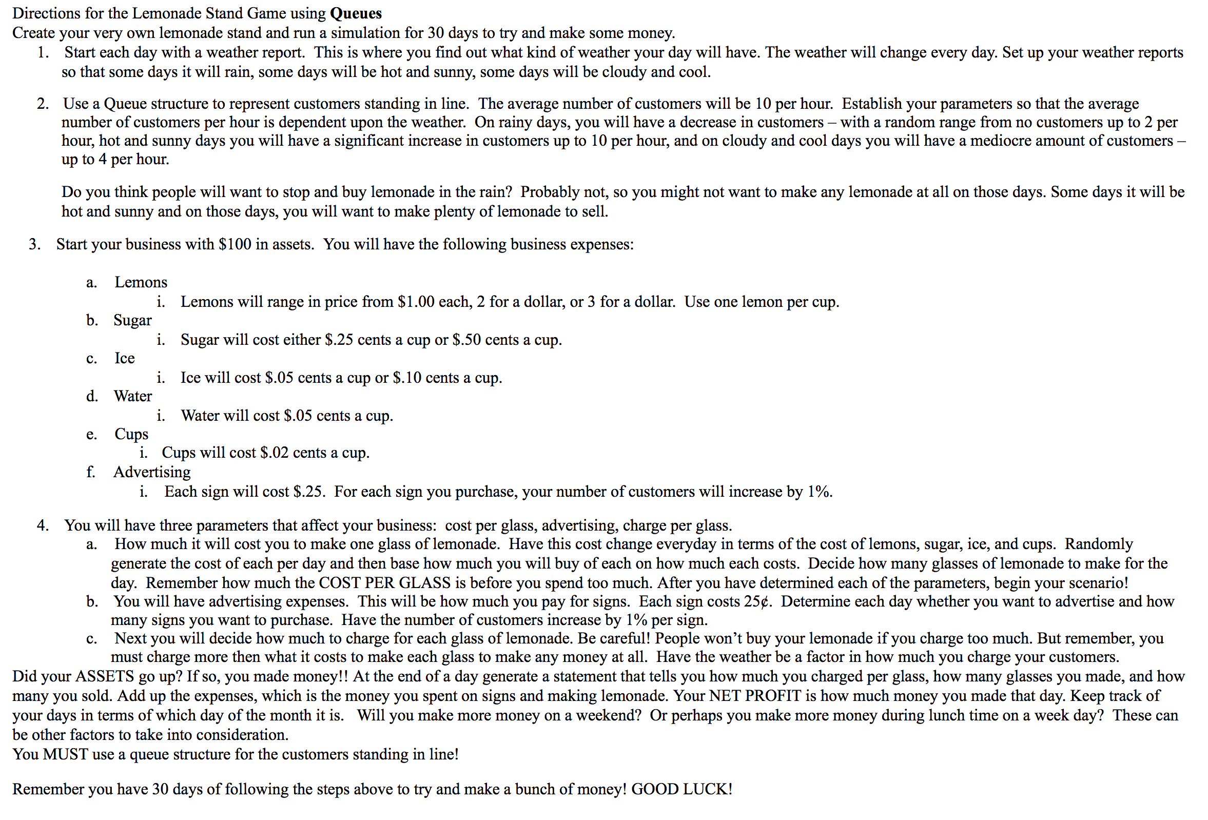 Directions for the Lemonade Stand Game using Queues | Chegg.com