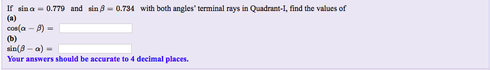Solved sin β with both angles, terminal rays in Quadrant-1, | Chegg.com