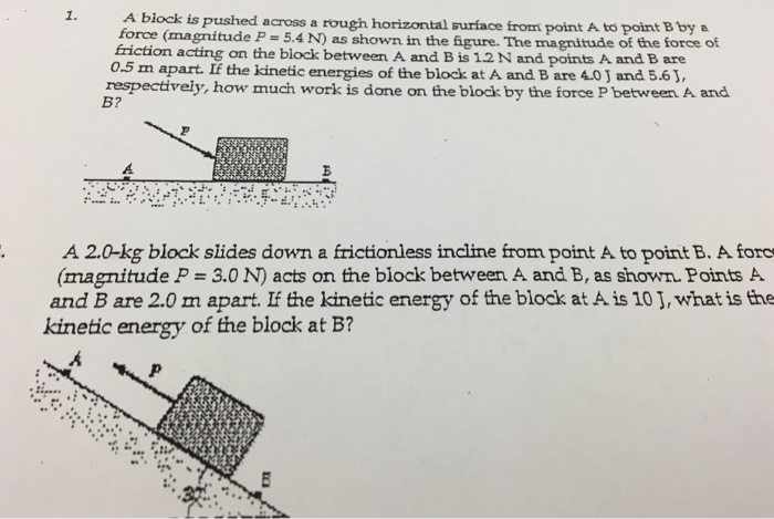 Solved A block is pushed across a rough horizontal surface | Chegg.com