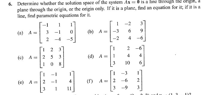 Solved Determine whether the solution space of the system Ax | Chegg.com