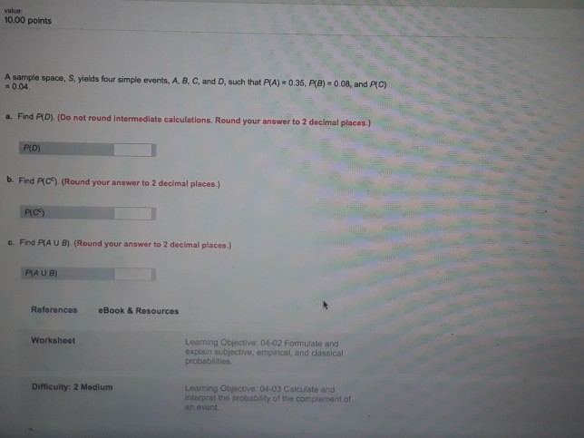 Solved value 10.00 points A sample space, S, yields four | Chegg.com