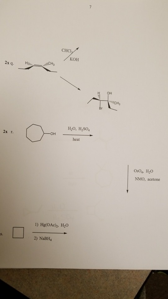 Solved CHCI KOH 2x q. Hin ICH3 CH3 H20, H2SO4 2x r heat | Chegg.com