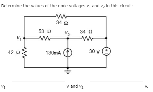 Solved Determine the values of the node voltages v_1 and v_2 | Chegg.com