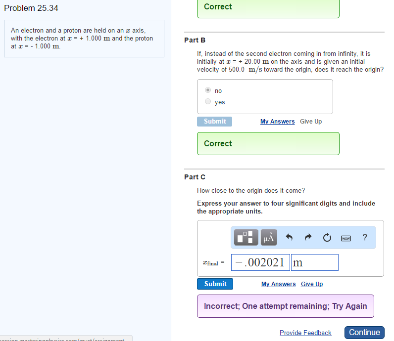 Solved An Electron And A Proton Are Held On An X Axis With