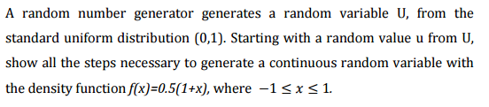 Solved A random number generator generates a random variable | Chegg.com