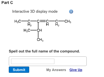 Solved Part A Interactive 3D display mode i H2 H2C CH3 Spell | Chegg.com