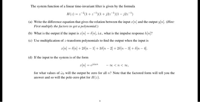 Solved The system function of a linear time-invariant filter | Chegg.com