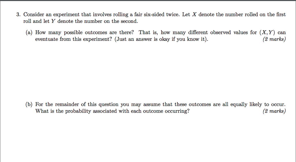 Solved 3. Consider an experiment that involves rolling a | Chegg.com