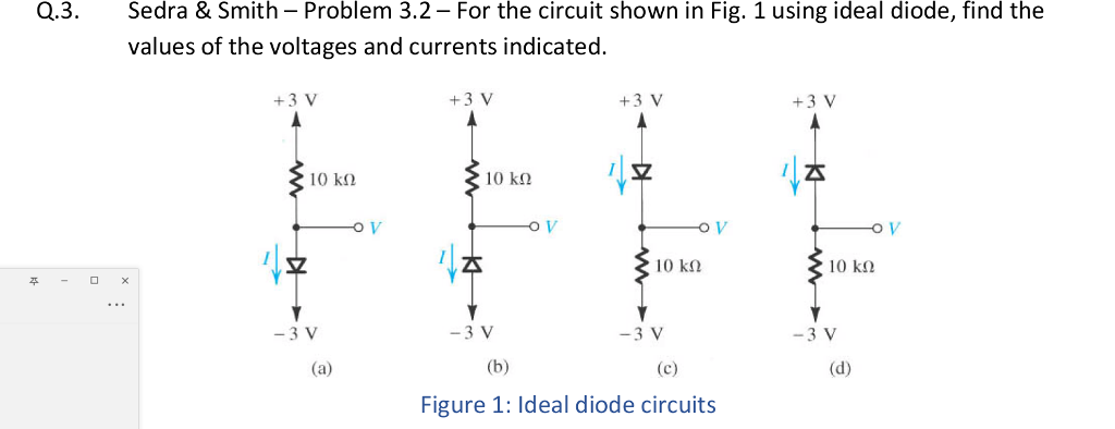 Solved Q 3 Sedra Smith Problem 3 2 For The Circuit Shown Chegg