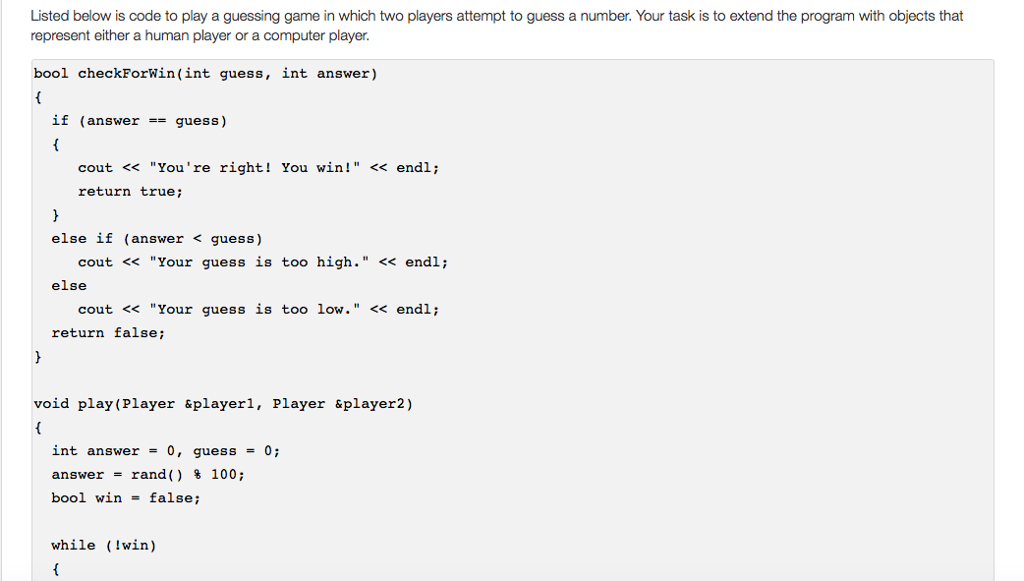 Solved Listed below is code to play a guessing game in which | Chegg.com