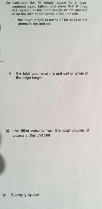 Solved Calculate the % empty space in a facecentered cubic | Chegg.com
