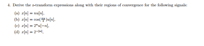 Solved . Derive the z-transform expressions along with their | Chegg.com