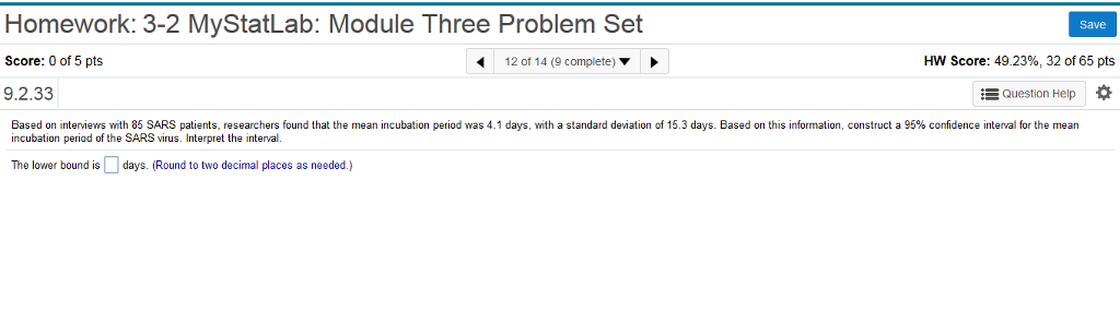 Solved Homework: 3-2 MyStatLab: Module Three Problem Set | Chegg.com