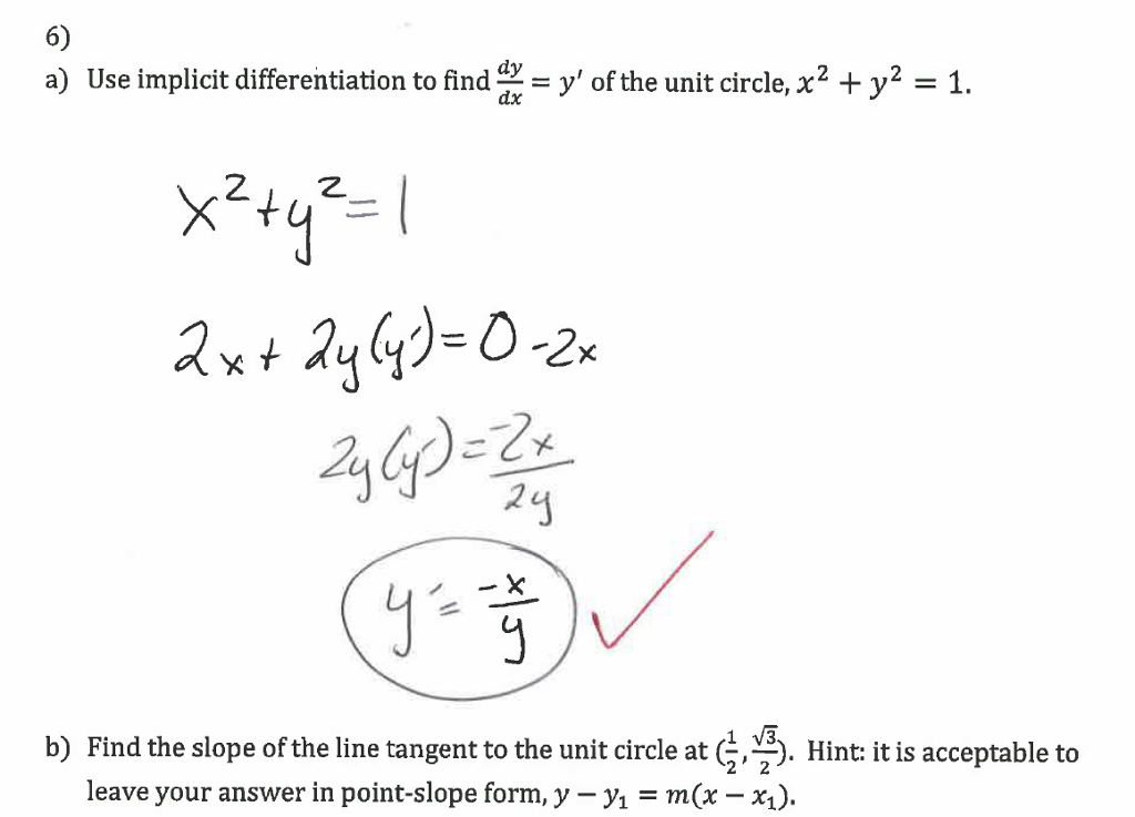 Solved 6) a) Use implicit differentiation to find ax=y, | Chegg.com