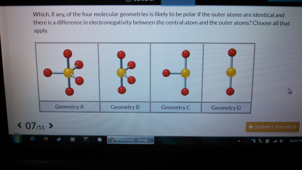 Solved Which, if any, of the four molecular geometries is | Chegg.com