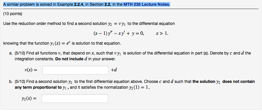 Solved Use the reduction order method to find a second | Chegg.com