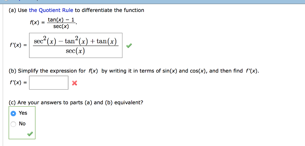 Solved A Use The Quotient Rule To Differentiate The 