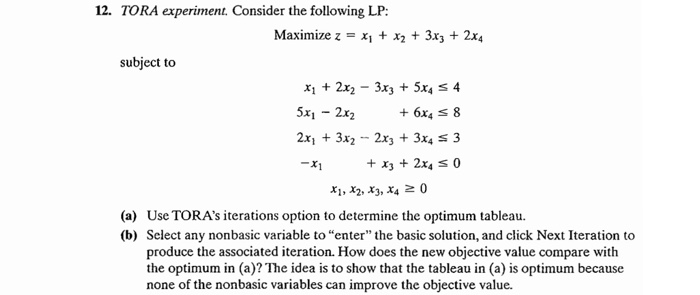 Solved Tora experiment. Consider the following LP: Maximize | Chegg.com