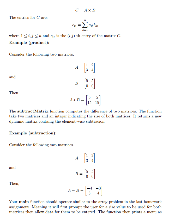 Solved A dynamic integer matrix is a two dimensional array | Chegg.com