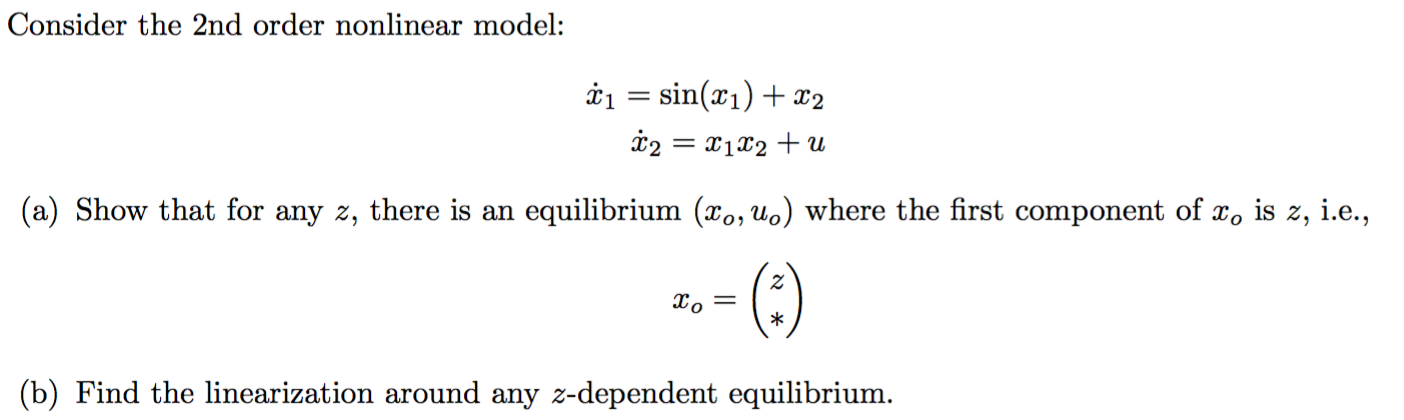 Solved Consider the 2nd order nonlinear model: x_1 = | Chegg.com