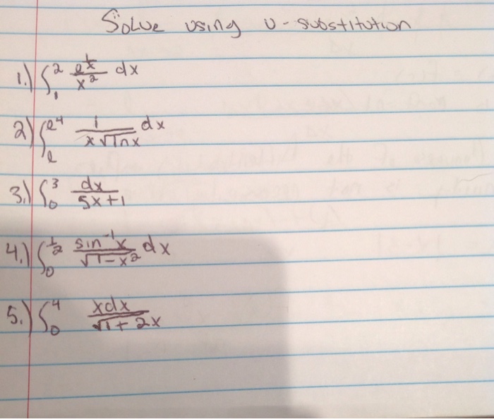 Solved Solve using u-substitution Integrate 1 2 0^1/x/x^2 dx | Chegg.com Solved Solve using u-substitution Integrate 1 2 0^1/x/x^2 dx | Chegg.com