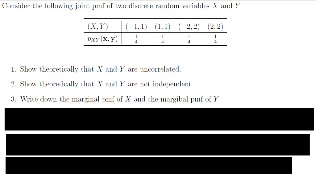 Solved Consider the following joint pmf of two discrete | Chegg.com Solved Consider the following joint pmf of two discrete | Chegg.com