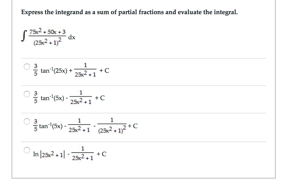 Solved Express the integrand as a sum of partial fractions | Chegg.com